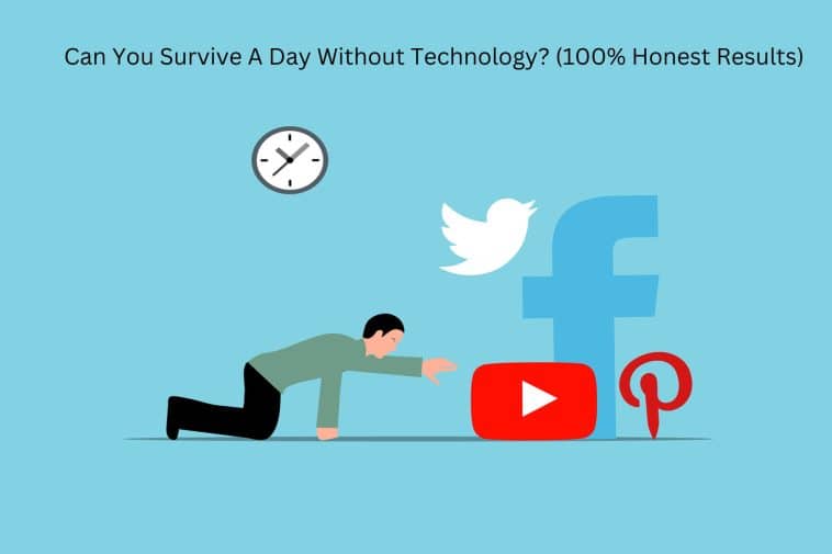 Can You Survive A Day Without Technology? (100% Honest Results ...