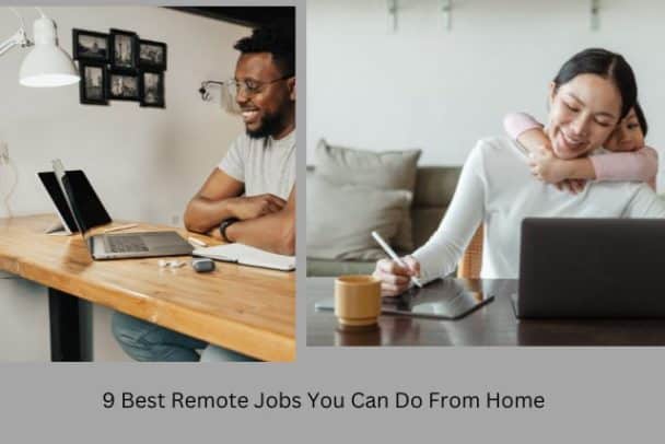 9 Best Remote Jobs You Can Do From Home | Solution Tales